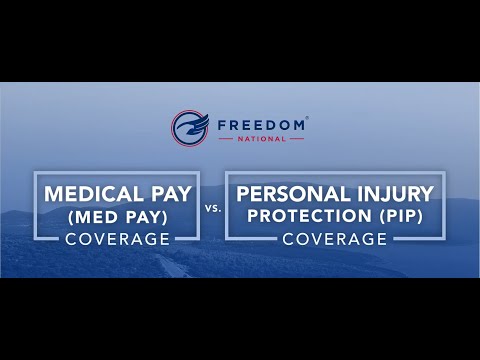 Auto Insurance Basics: MedPay and PIP