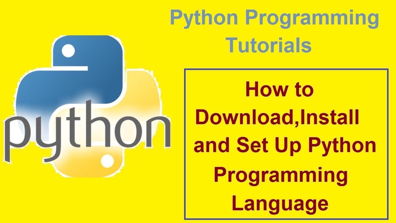 Python Programming Tutorials - 1- Installing Python 3.4.3 Programming Language