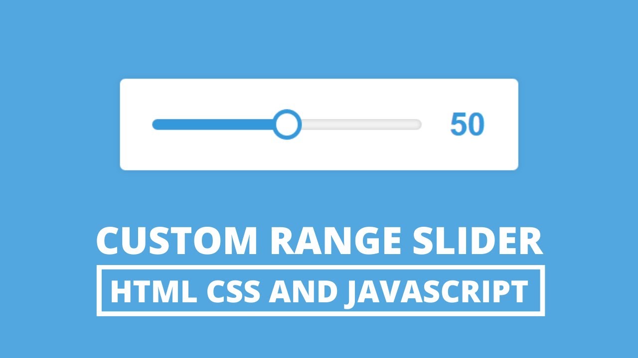 Custom Range Slider using HTML CSS & Javascript | CodingNepal
