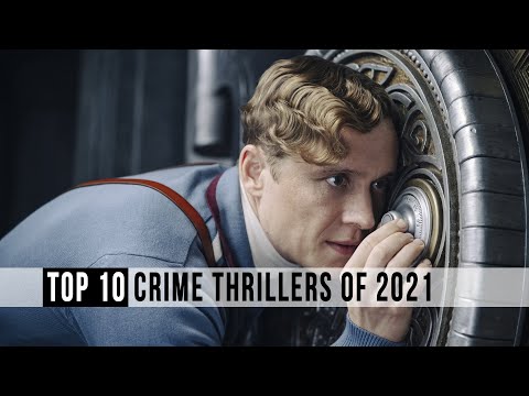 Top 10 Best Crime Thriller Movies 2021