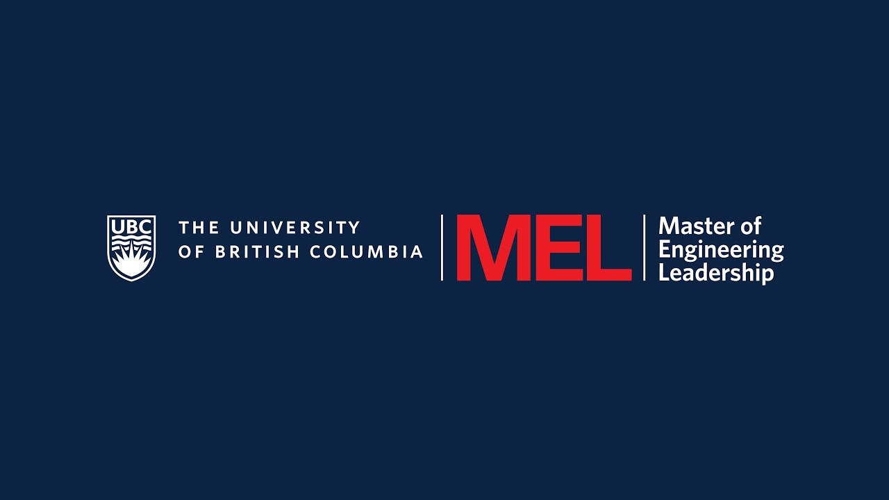 UBC MEL - Future of engineering leadership