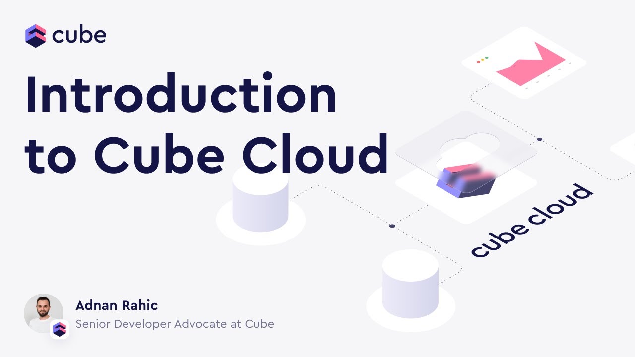Introduction to Cube Cloud