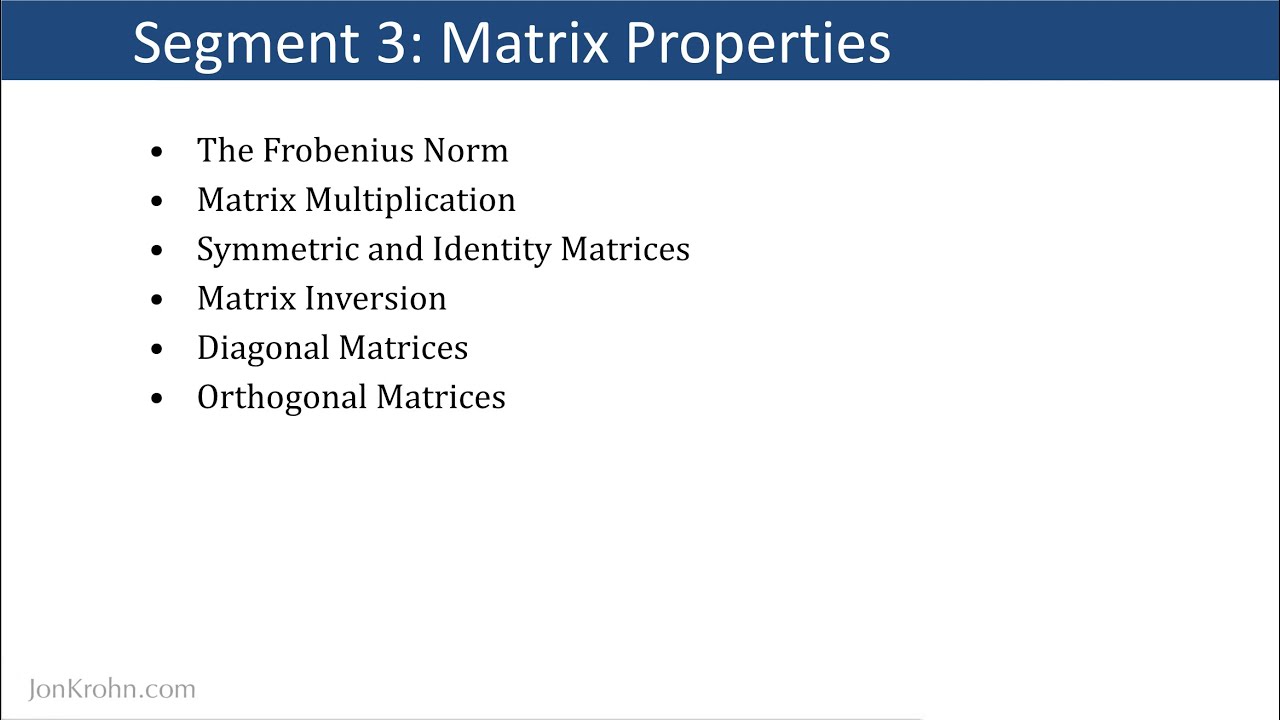 Matrix Properties — Final Segment of Subject 1, 