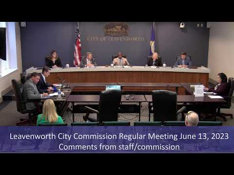 LIVESTREAM - Leavenworth City Commission Meeting June 13, 2023