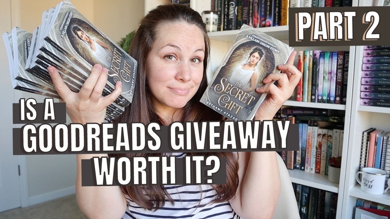GOODREADS GIVEAWAY RESULTS: Are they worth it? (PART 2)