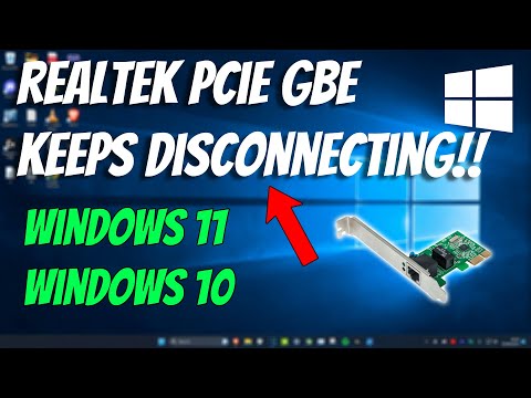 How To Fix Realtek PCIe GBE Family Controller Keeps Disconnecting