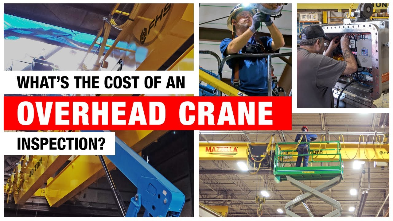 What’s the Cost of an Overhead Crane Inspection?