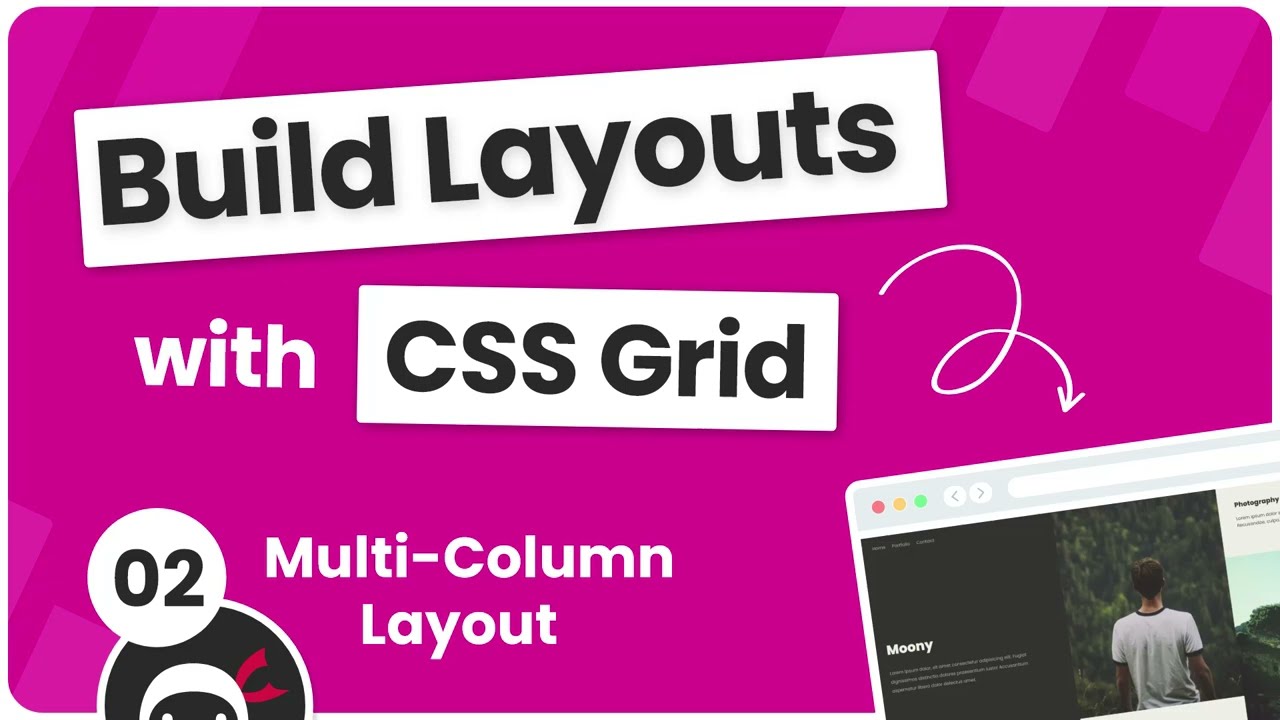 Build Layouts with CSS Grid #2 - Multi-Column Layout