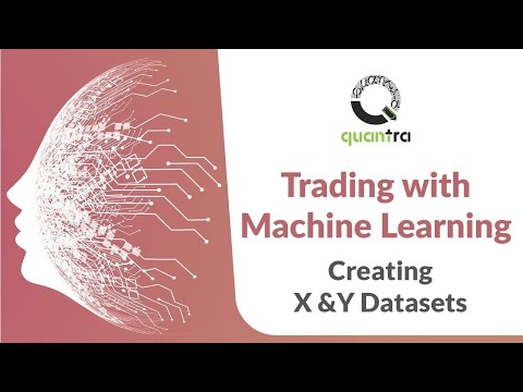 Creating X and Y Datasets π | Machine Learning for Trading with Linear Regression π
