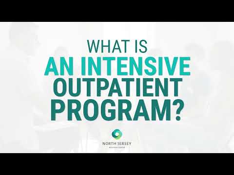 What are Intensive Outpatient Programs? - North Jersey Recovery Center