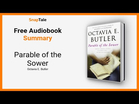 Parable of the Sower by Octavia E. Butler: 15 Minute Summary