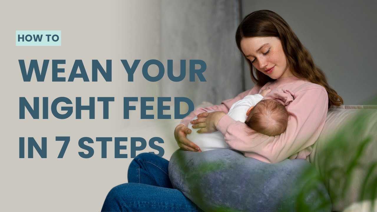 My 7-Step Approach to Night Weaning Without Tears