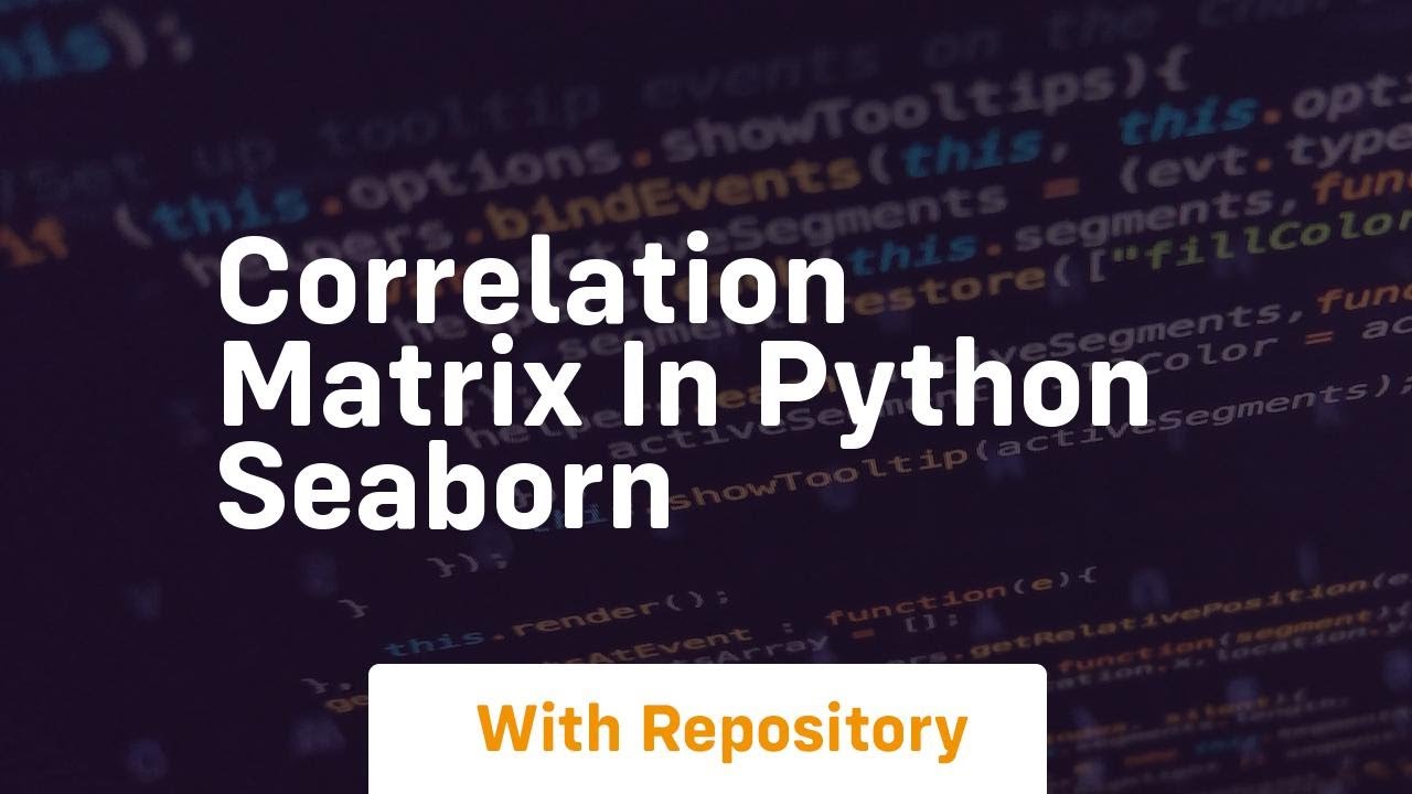 correlation matrix in python seaborn