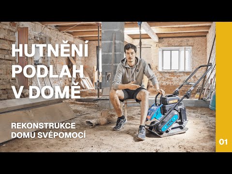 Hutnění podlahy – rekonstrukce chalupy 🏠🔨 | Oprava starého domu svépomocí | Recenze vibrační desky