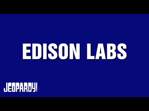 Edison Labs | Category | JEOPARDY!