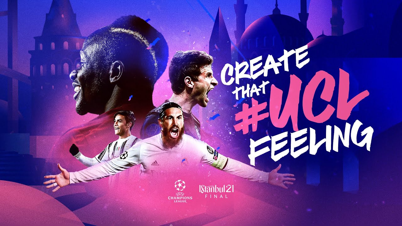 CREATE THAT #UCL FEELING