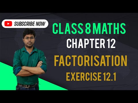 Class 8 Maths Chapter 12 - Factorisation - Exercise 12.1 - Manjeet Singh Book Video Lecture