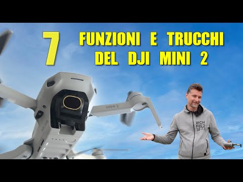 7 FUNZIONI E TRUCCHI DEL DJI MINI 2 - LI CONOSCI TUTTI ?