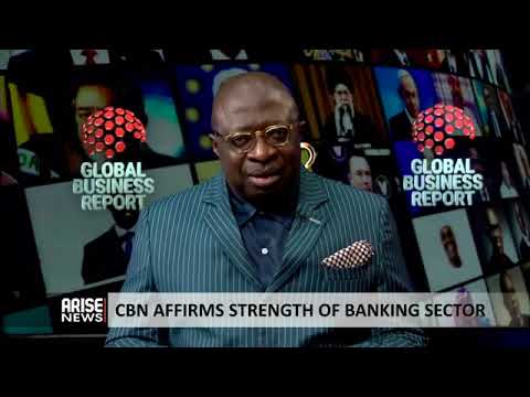 CBN AFFIRMS STRENGTH OF NIGERIA'S BANKING SECTOR- CHIKA MBONU
