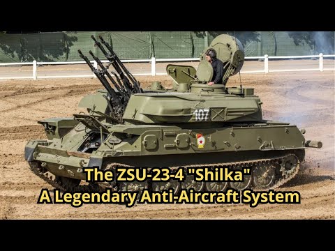 The ZSU-23-4 "Shilka": A Legendary Anti-Aircraft System