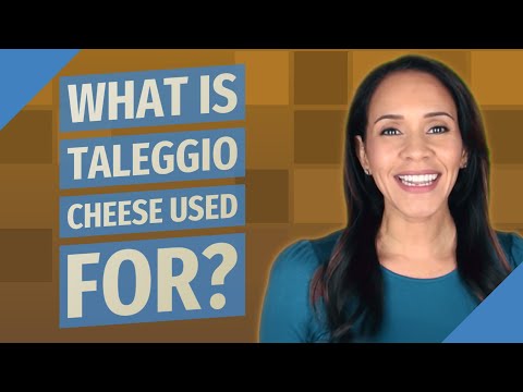 What is Taleggio cheese used for?