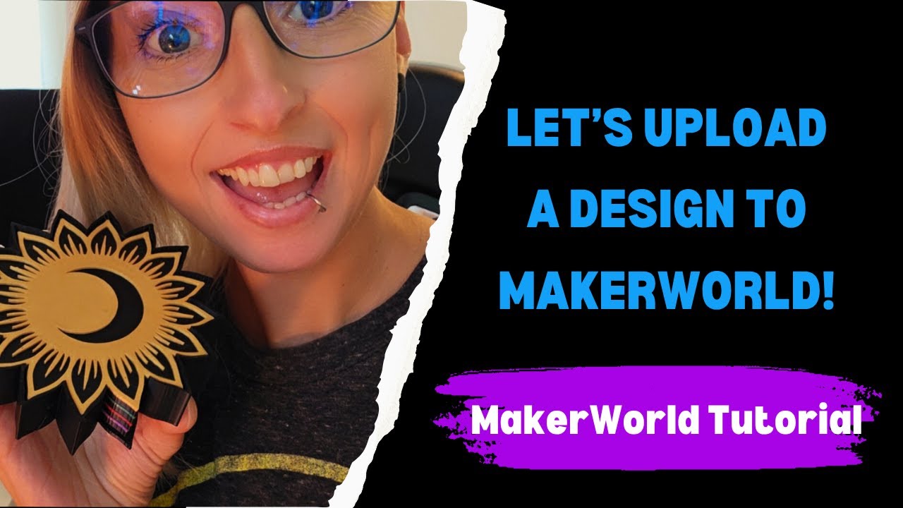 How I Upload My Designs to MakerWorld (Beginner Friendly Walkthrough!)