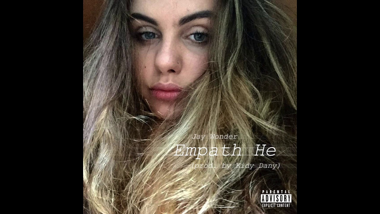 Jay Wonder - Empath He (prod. by Kidy Dany)