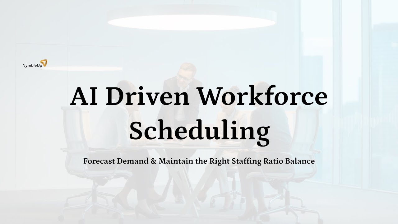 Optimize Your Workforce with NymbleUp | AI-Driven Scheduling & Planning