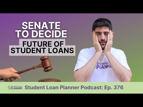 Future of Student Loans Now Depends on the Senate