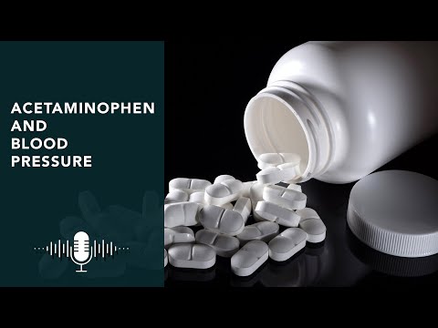 Episode 122 - Acetaminophen and blood pressure