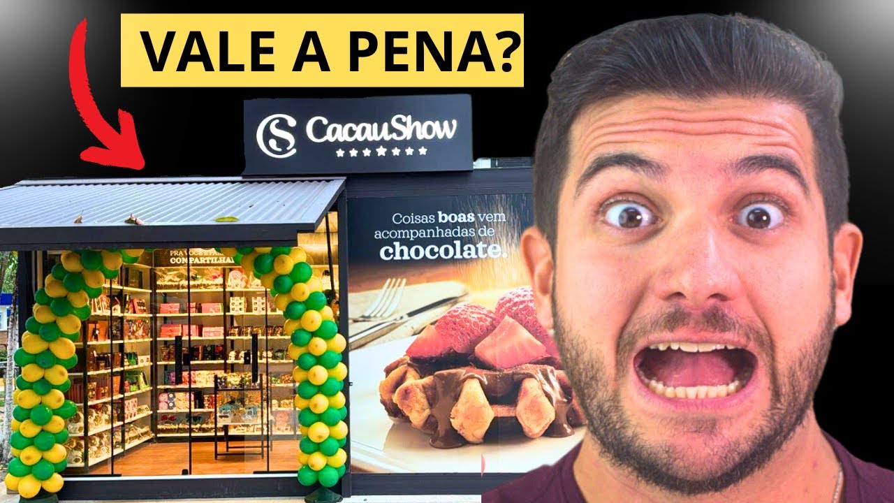 🍫Franquia Cacau Show é Furada ou Vale a Pena? [Valor Franquia Cacau Show Container]