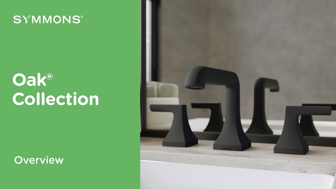 The Oak™ Collection | Symmons Industries