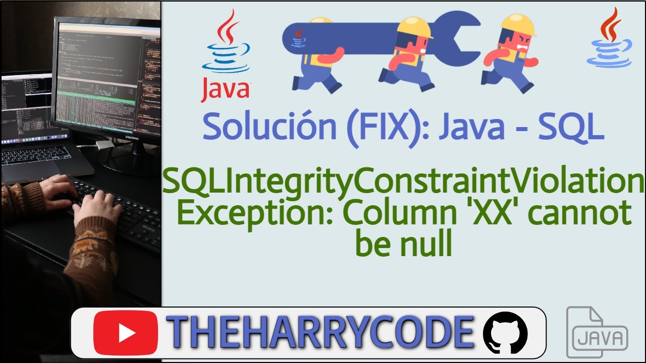 Solución (FIX): Java: java.sql.SQLIntegrityConstraintViolationException: Column 'XX' cannot be null