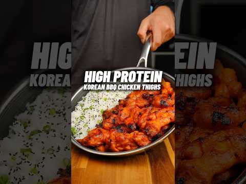 The MOST DELICIOUS High Protein Korean BBQ Chicken Thighs w Sticky Rice! 🇰🇷🍗🔥 52g Protein!