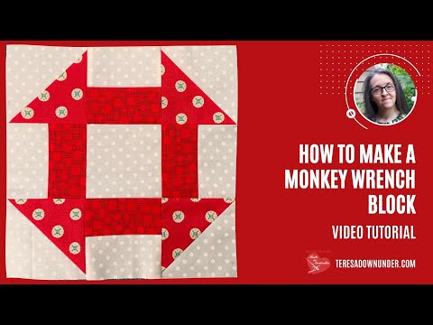 Monkey wrench quilt block video tutorial