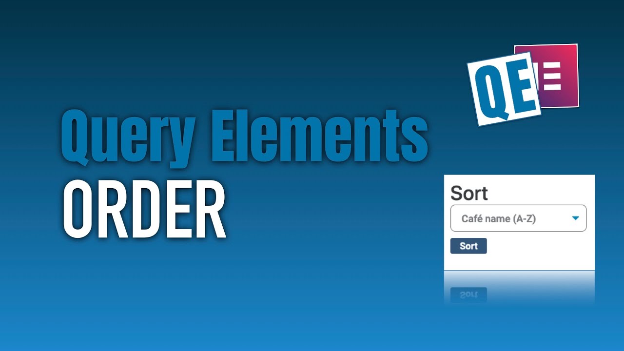 Order widget - Query Elements