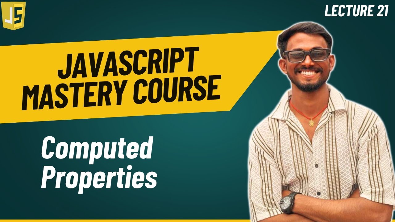 Objects in JavaScript | Part 3 | JavaScript Mastery Course