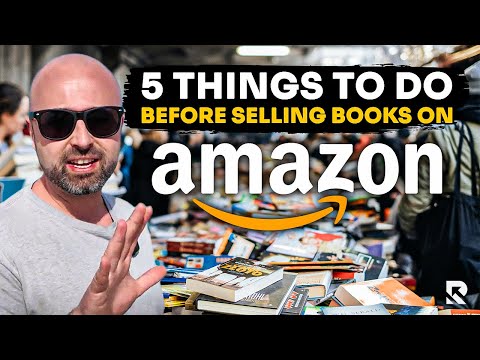 5 Things To Do Before Selling Books on Amazon in 2025