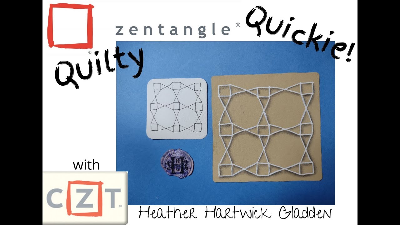 Zentangle® Quickie: Quilty