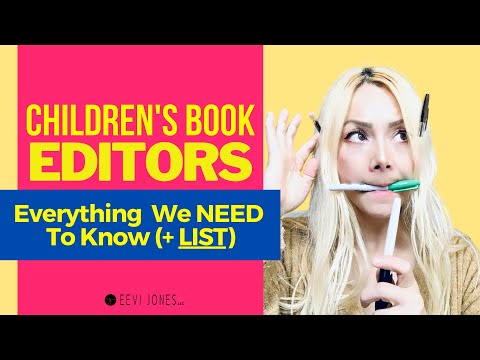 Childrens Book Editor - Everything You Need to Know (+ LIST of EDITORS)