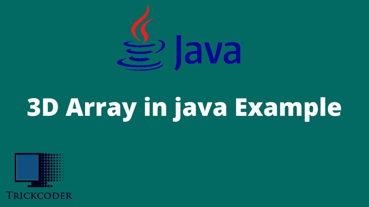 3d arrays in java example | three dimensional array in java | 3d jagged array in java