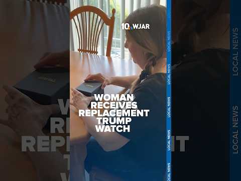 Woman unboxes replacement for misspelled Trump watch