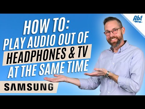 How To Play Audio On Bluetooth Headphones and TV Speakers (Samsung)