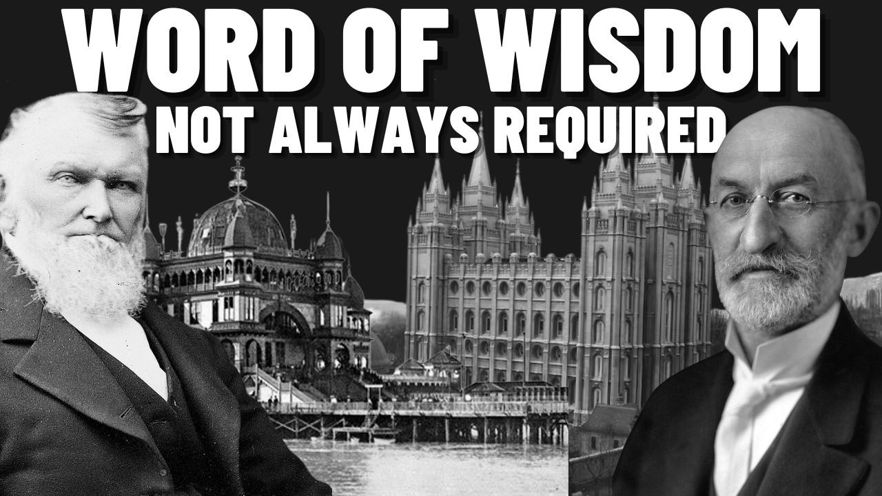 How the Word of Wisdom Became a Temple Requirement