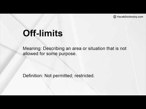 Off-limits Meaning