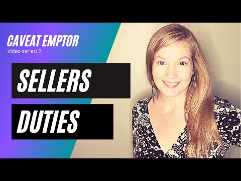 What are sellers duties in a caveat emptor state? (Video Series: 2)
