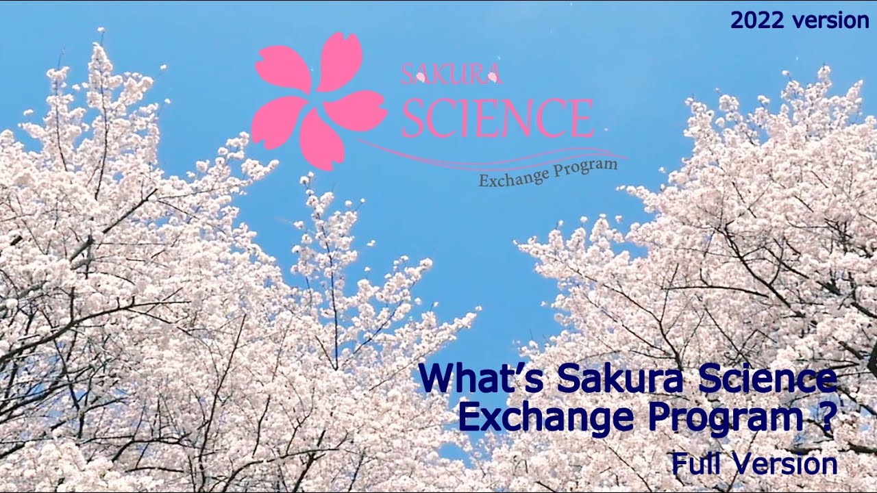 Sakura Science Exchange Program Introduction Video 2022(Full ver.)