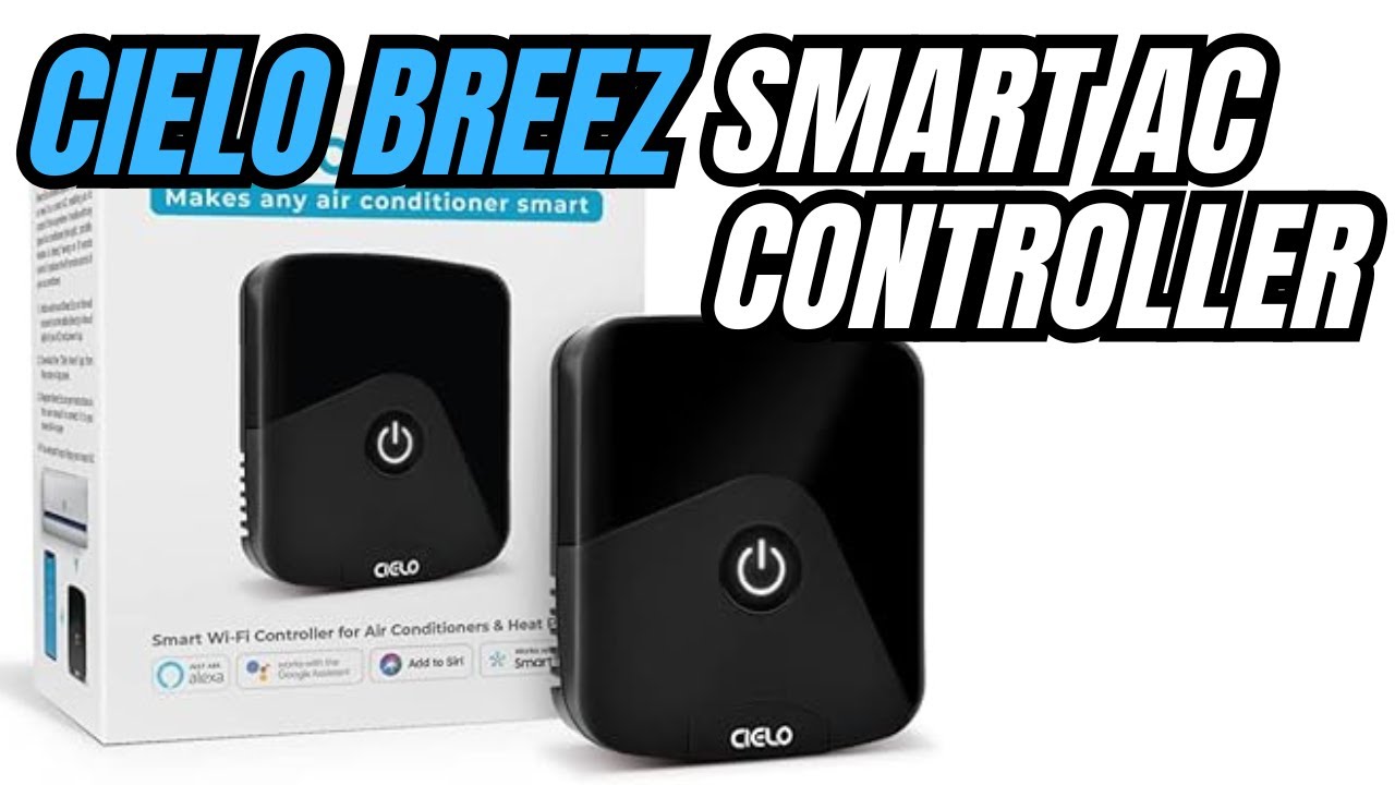 I Installed a Smart Controller on My Dumb AC - Cielo Breez Eco
