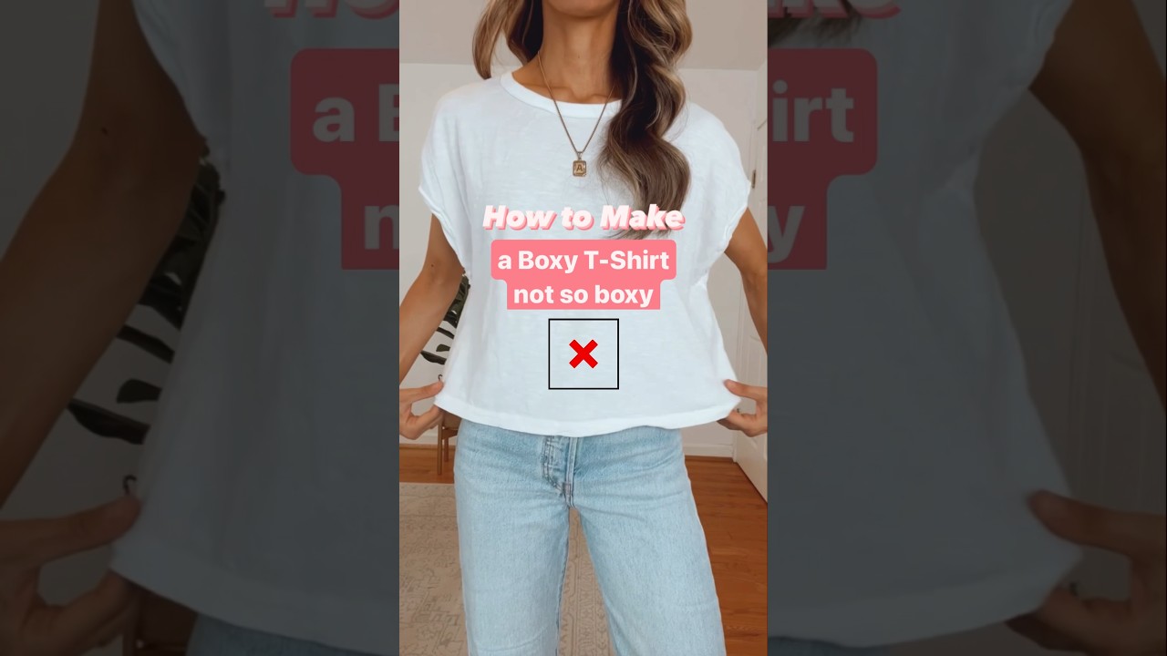 How to Make a Boxy Top More Fitted | How to Make a Boxy T shirt cute #stylingtips #tshirt #tshirts