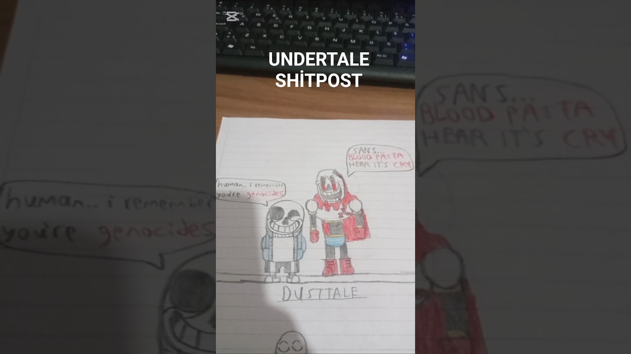 UNDERTALE SHİTPOST #keşfetbeniöneçıkar #sansmeme